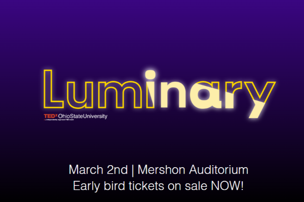 TEDxOhioStateUniversity Presents: Luminary | College of Arts and Sciences